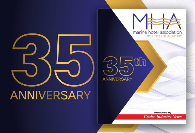MHA 35th Edition Commemorative Magazine Out Now - Cruise Industry News ...